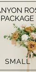 Canyon Rose- Small Package – Flower Moxie